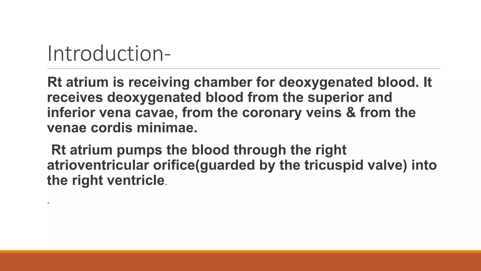 Right atrium of heart | PPTX