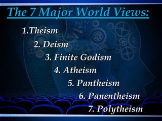 "The War Of The Worldviews" (by Intelligent Faith 315.com) | PPT