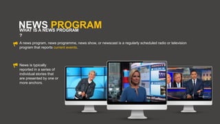 NEWS PROGRAM PRESENTATION | PPTX