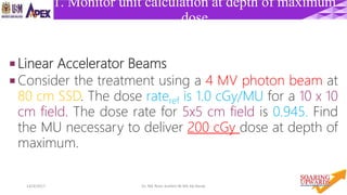 RADIOTHERAPY CALCULATION | PPTX