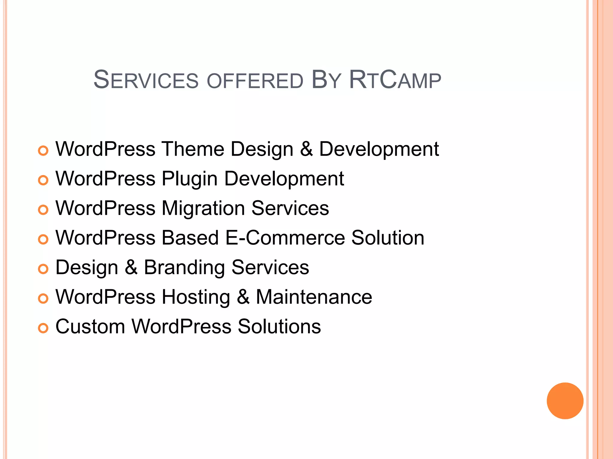 Rtcamp at a glance | PPT | Free Download