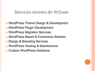 Rtcamp at a glance | PPT