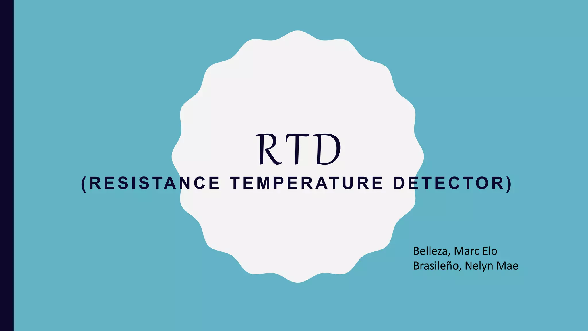 Rtd (resistance temperature detector) | PPTX
