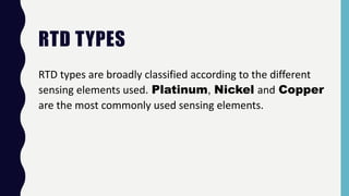 Rtd (resistance temperature detector) | PPTX