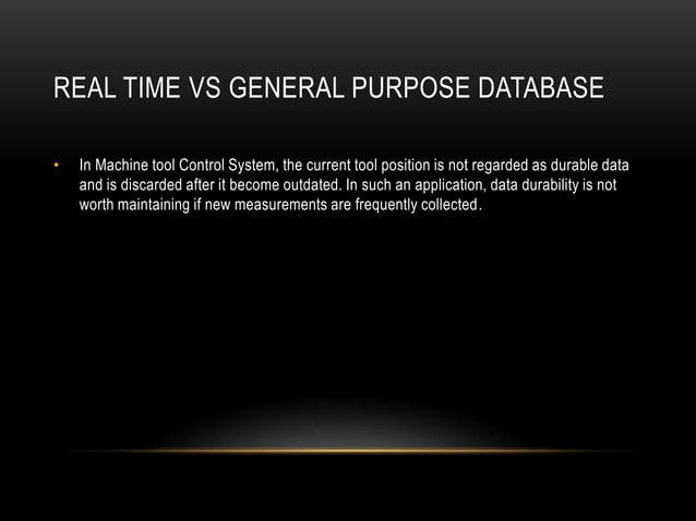Rt databases vs general purpose tsp | PPTX | Databases | Computer ...
