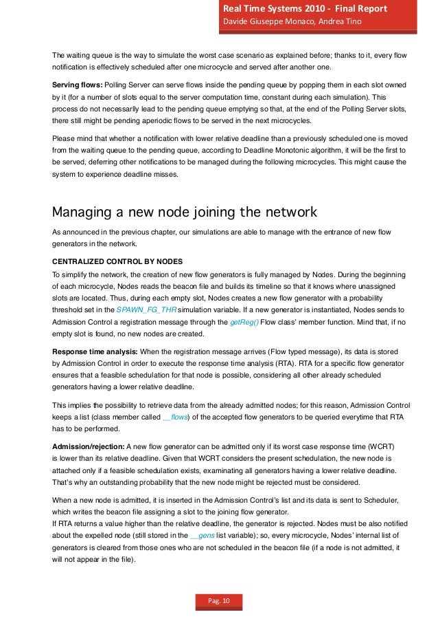 Implementation Of A Deadline Monotonic Algorithm For Aperiodic Traffi