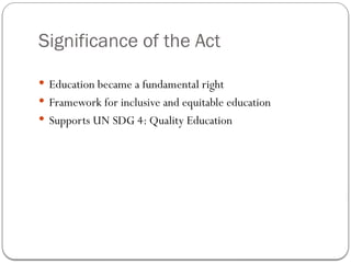 RIGHT TO EDUCATION ACT- NEED AND IMPORTANCE | PPTX