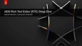 AEM Rich Text Editor (RTE) Deep Dive | PPTX