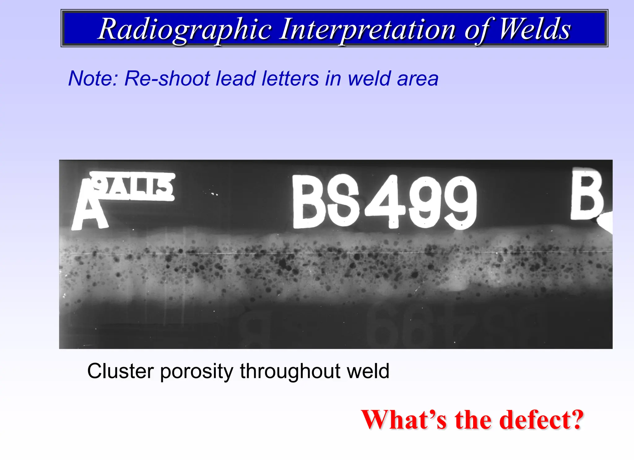 radiografía e interpretación de las soldaduras | PDF