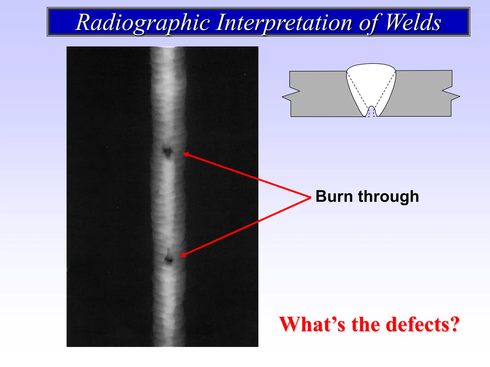 radiografía e interpretación de las soldaduras | PDF