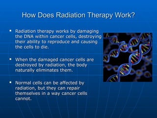 Radiation therapy for the general public by ASTRO | PPT