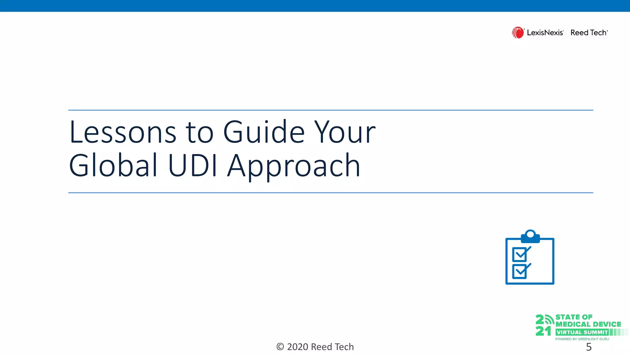 Implementing a Global Unique Device Identification (UDI) Solution: Regional Update and ...