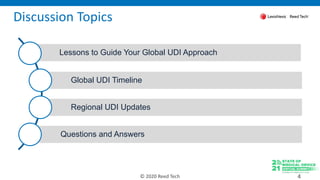 Implementing a Global Unique Device Identification (UDI) Solution: Regional Update and ...