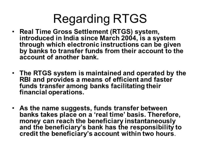Real Time Gross Settlement, is a specialised electronic funds transfer ...