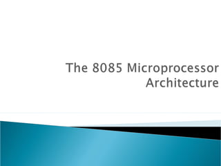 8085 Architecture | PPT