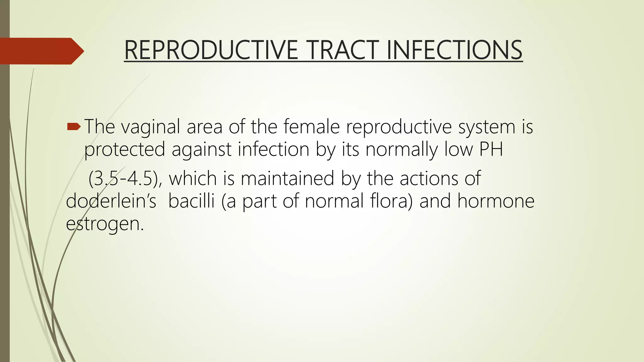 Reproductive tract infection | PPTX