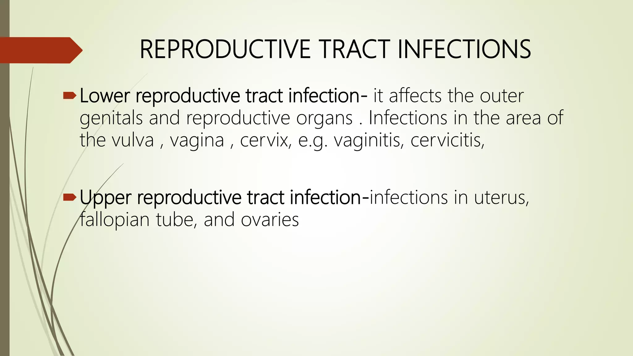Reproductive tract infection | PPTX