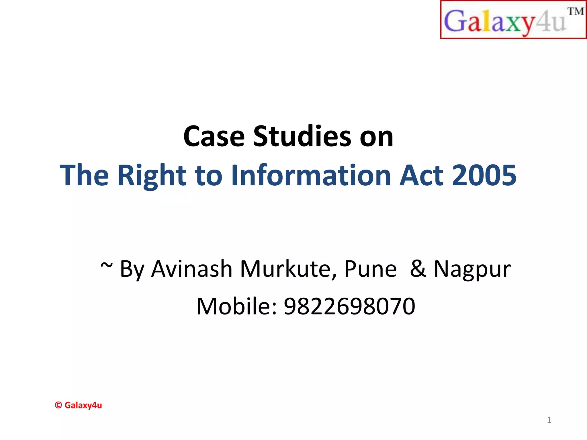 Right to Information (RTI) Case Studies | PPTX