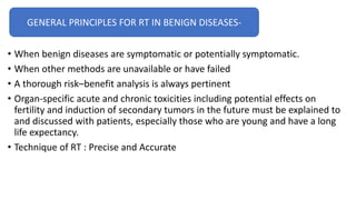 RT in Benign diseases.pptx
