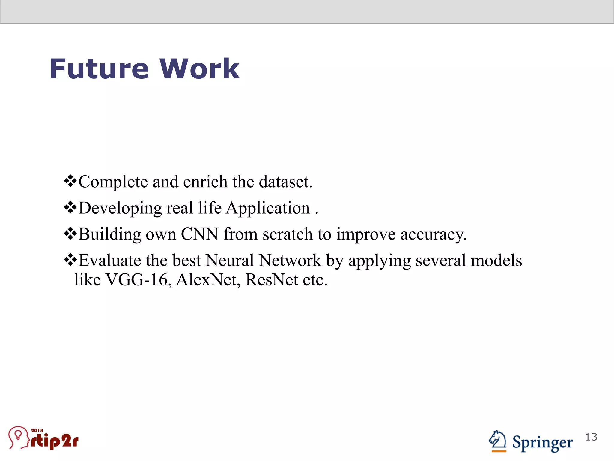 Incept N A Convolutional Neural Network Based Classification Approach