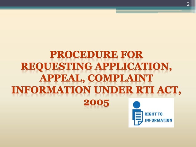 The Right to Information Act, 2005 Procedure for requesting application, Appeal, Complaint | PPSX