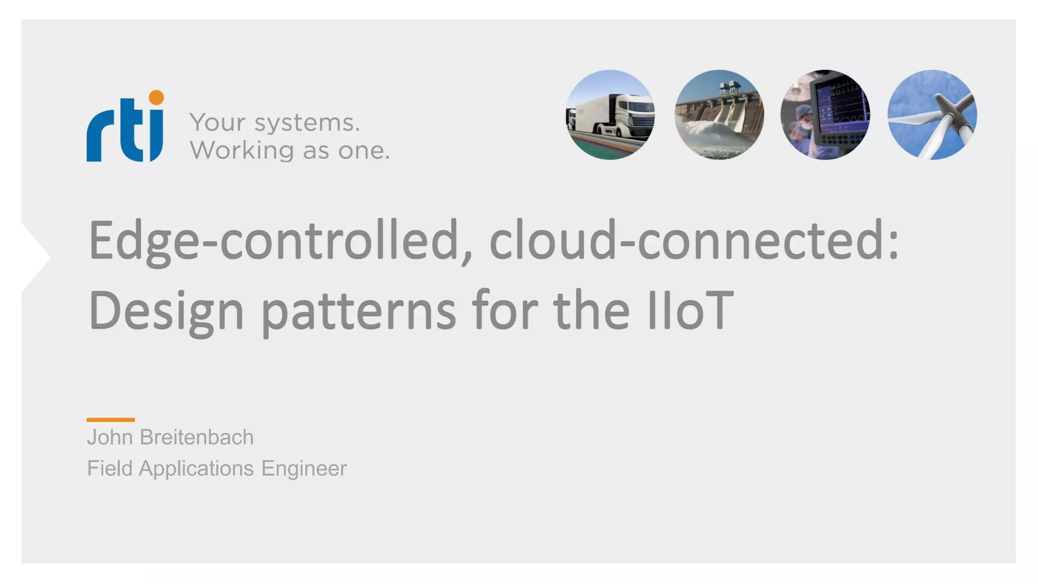 Edge-controlled, cloud-connected: Design patterns for the IIoT | PDF