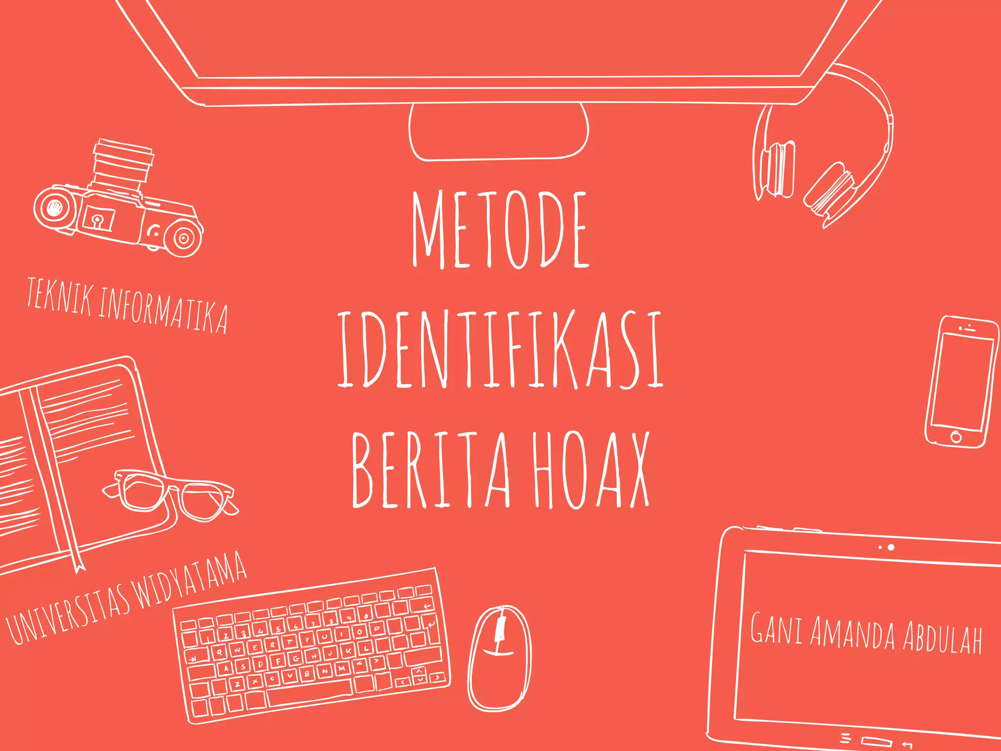 METODE IDENTIFIKASI BERITA HOAX | PPTX