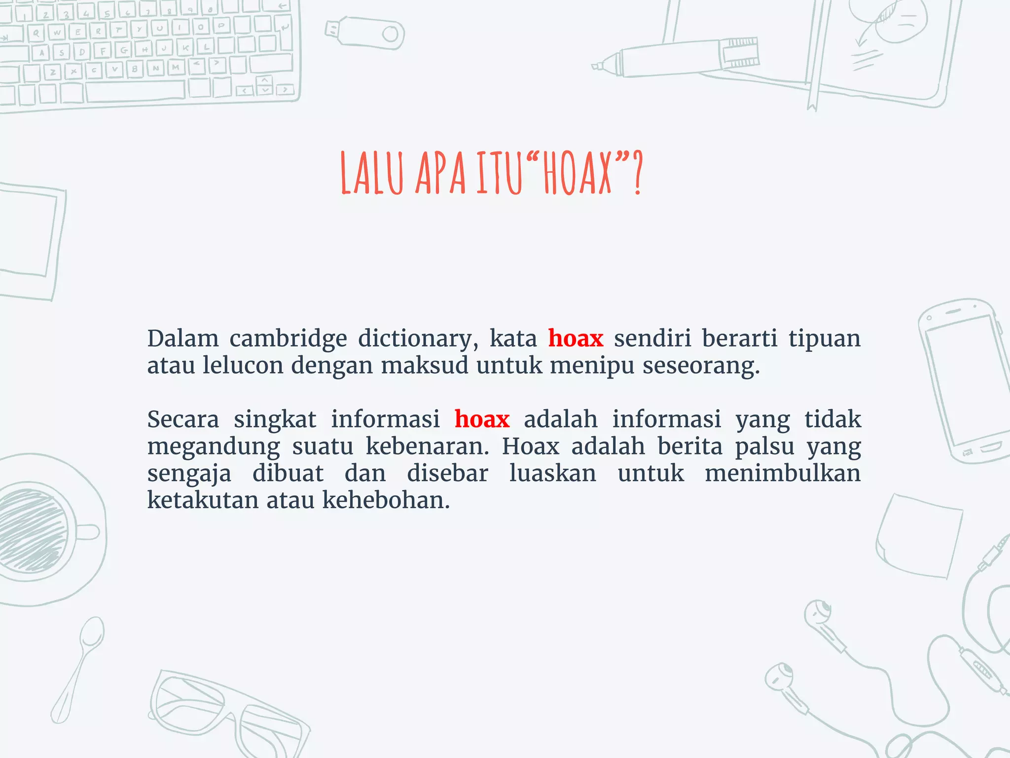 METODE IDENTIFIKASI BERITA HOAX | PPTX