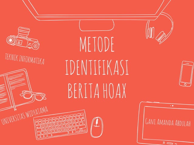 METODE IDENTIFIKASI BERITA HOAX | PPTX