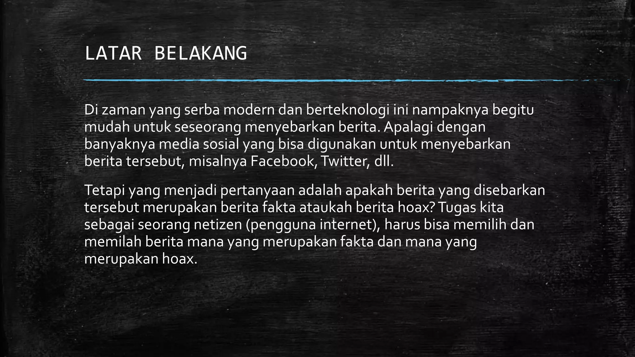 Teknik dan Metode Identifikasi Berita Fakta & Hoax | PPTX