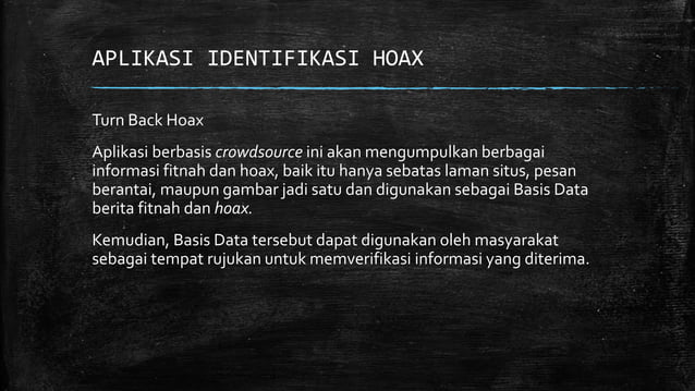 Teknik dan Metode Identifikasi Berita Fakta & Hoax | PPTX