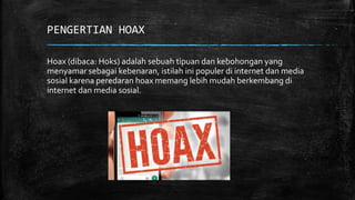 Teknik dan Metode Identifikasi Berita Fakta & Hoax | PPTX
