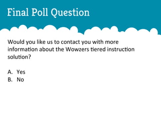 Optimizing your Response to Intervention (RTI) Model with Wowzers ...