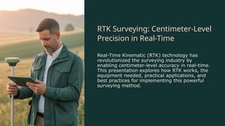 How to Use RTK in Surveying - Best Practices | PPTX