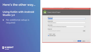 [Codelab] - Getting Started With Kotlin For Android Development | PPT | Free Download