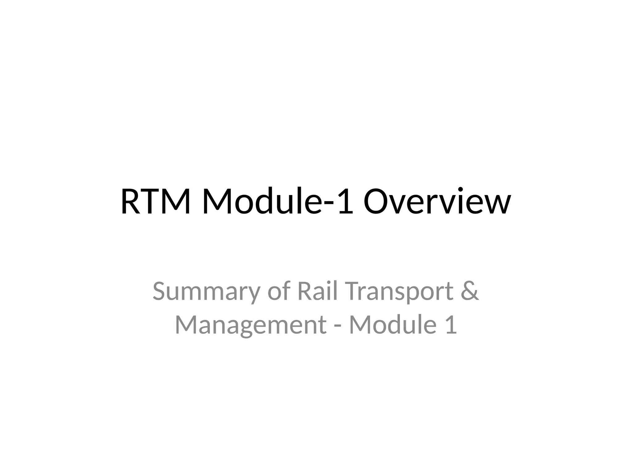 RTM_Module1_Summary_tyiuwyPresentation.pptx