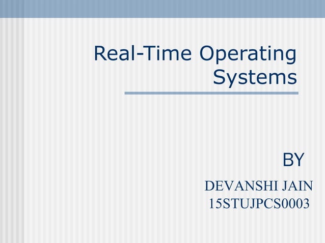 Real Time Operating System | PPT