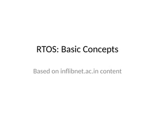 RTOS_Basic_Concepts_Detailed_Presentation.pptx