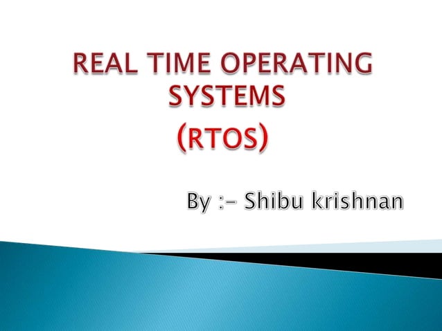 Rtos by shibu | PPTX
