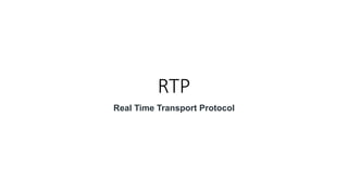 Real Time Transport Protocol | PPTX | Digital Audio | Computer Software ...