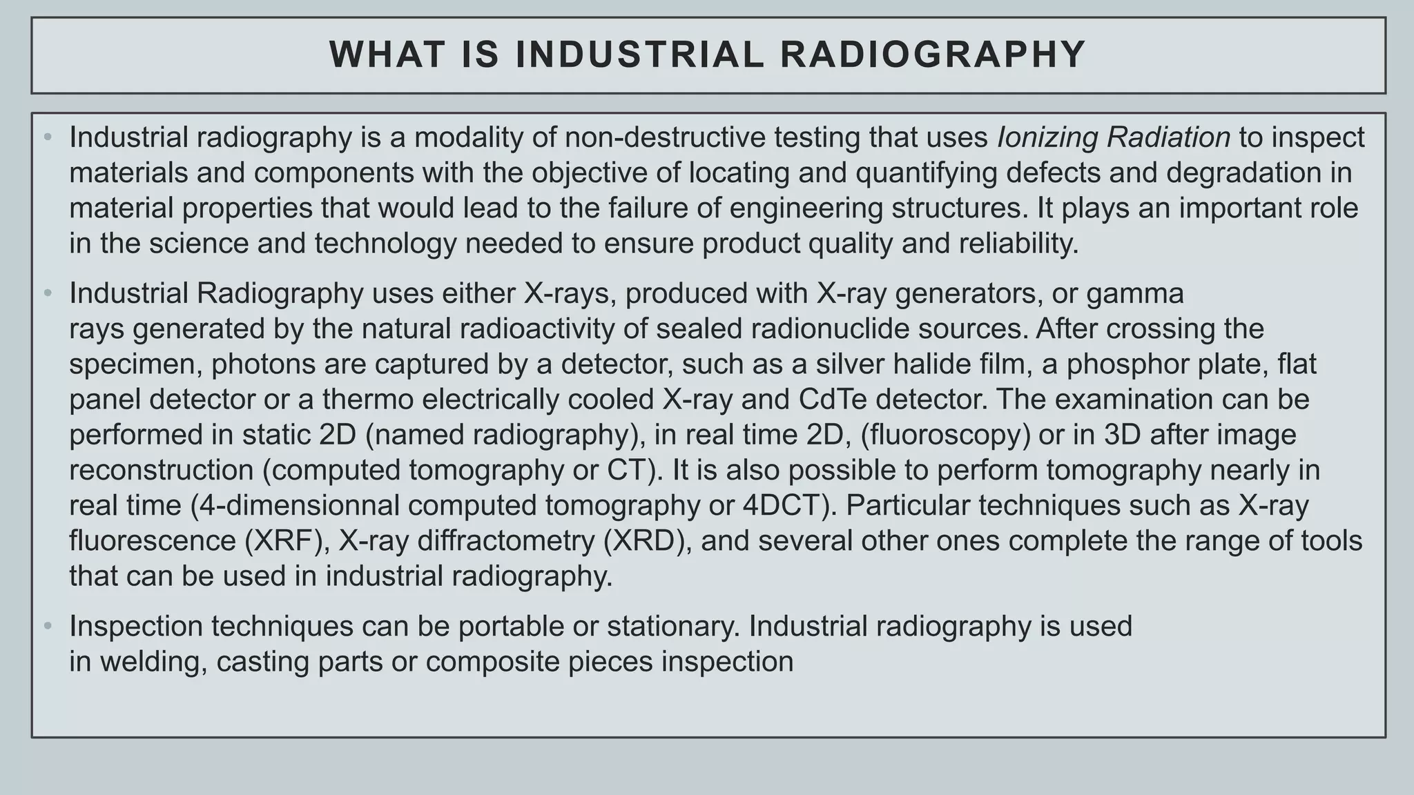 An Overview of Industrial Radiography | PPTX