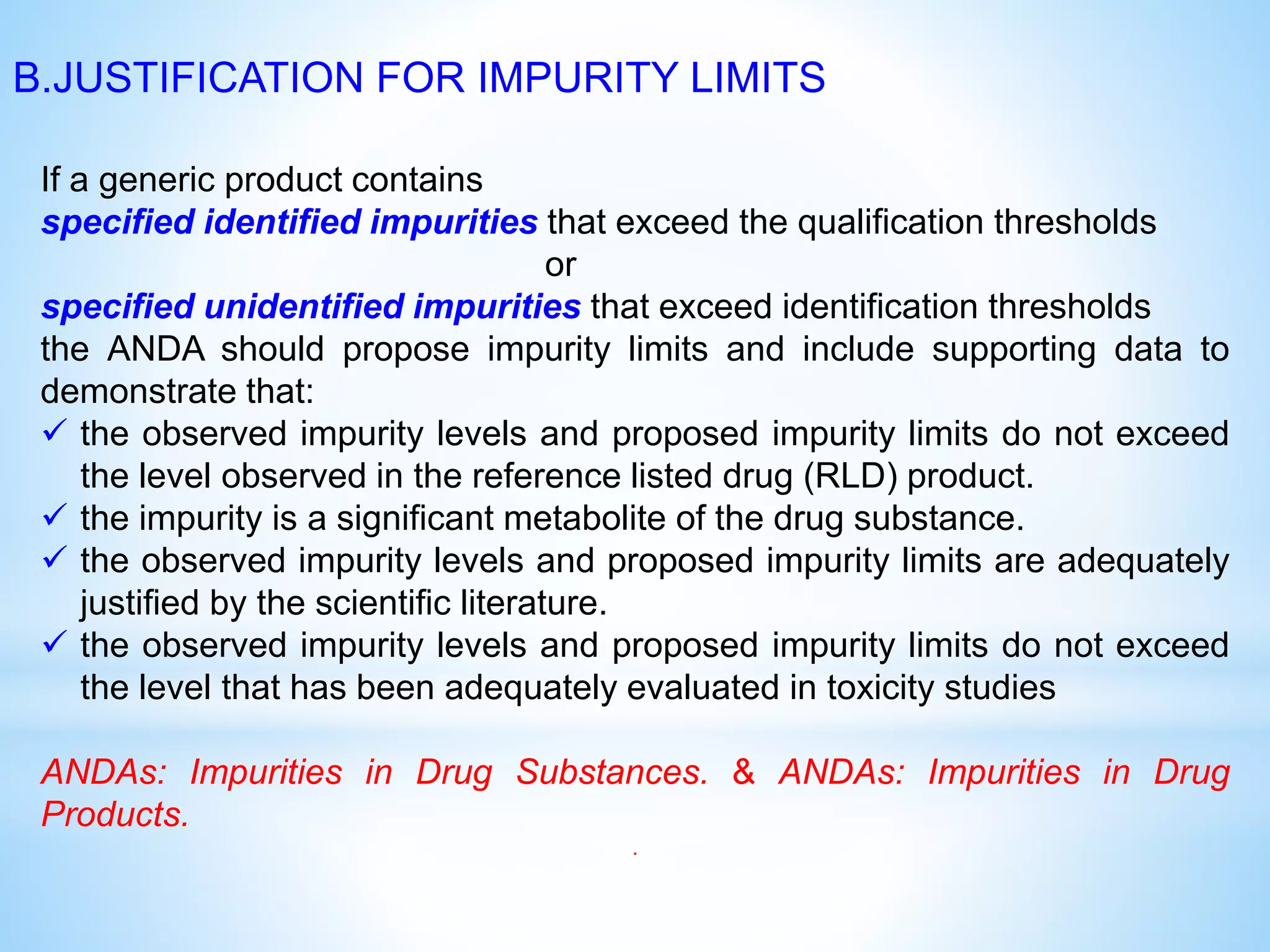 RTR for lack of justification of impurity limits | PPTX
