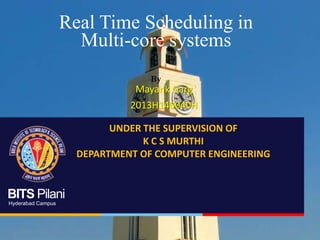 Real time system in Multicore/Multiprocessor system | PPT