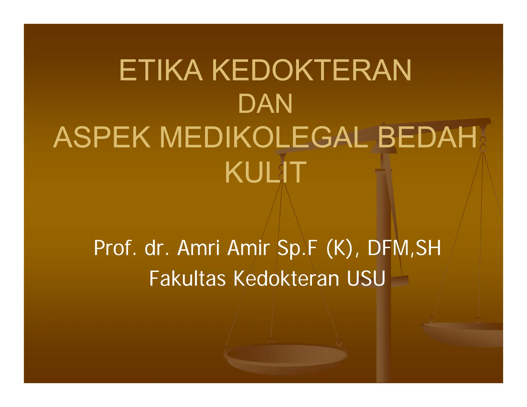rts145_slide_etika_kedokteran_dan_aspek_medikolegal_bedah_kulit.pdf