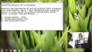 RTSP Protocol Analysis Of A Streaming Thorugh IPv6 Network | PDF