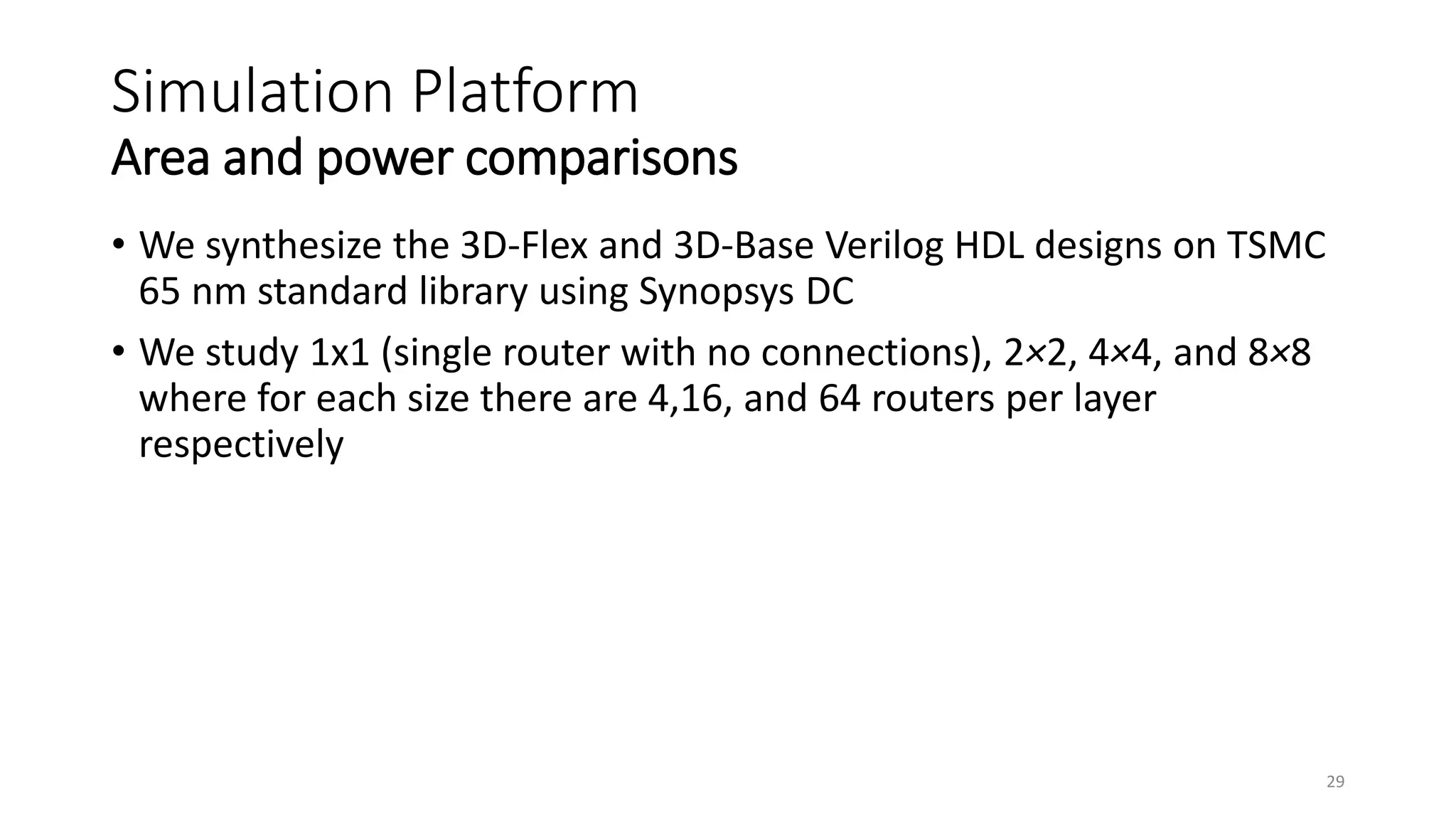 A Flexible Router Architecture for 3D Network-on-Chips | PPTX