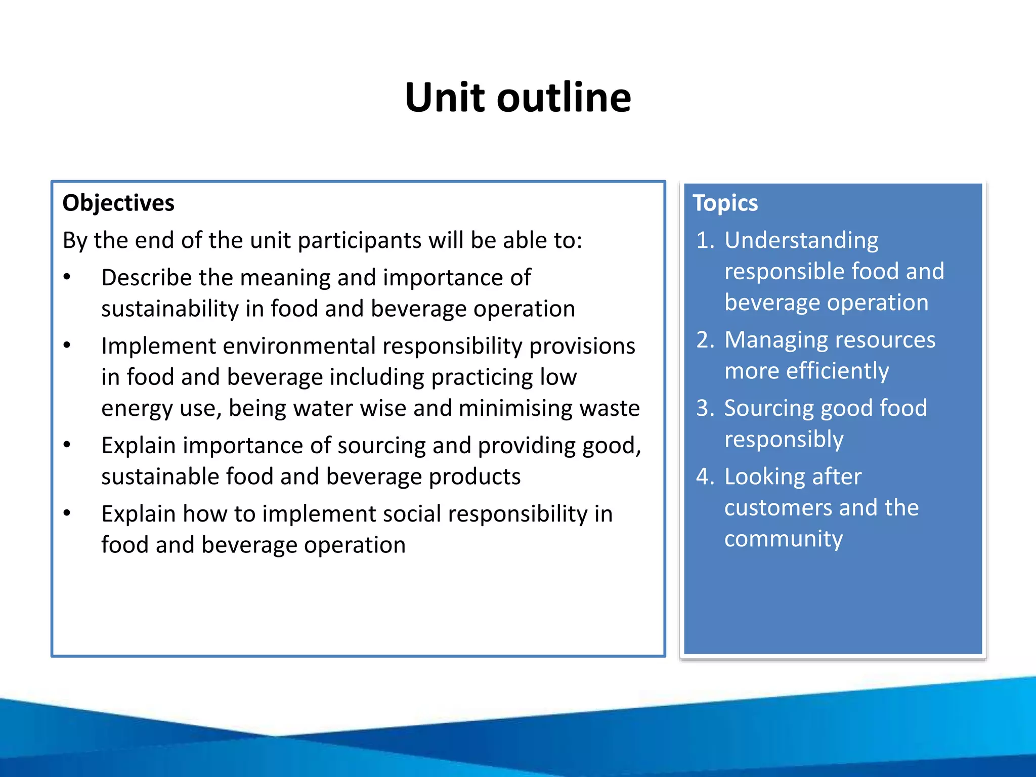 Unit 11: Responsible Food And Beverage Operation | PPT