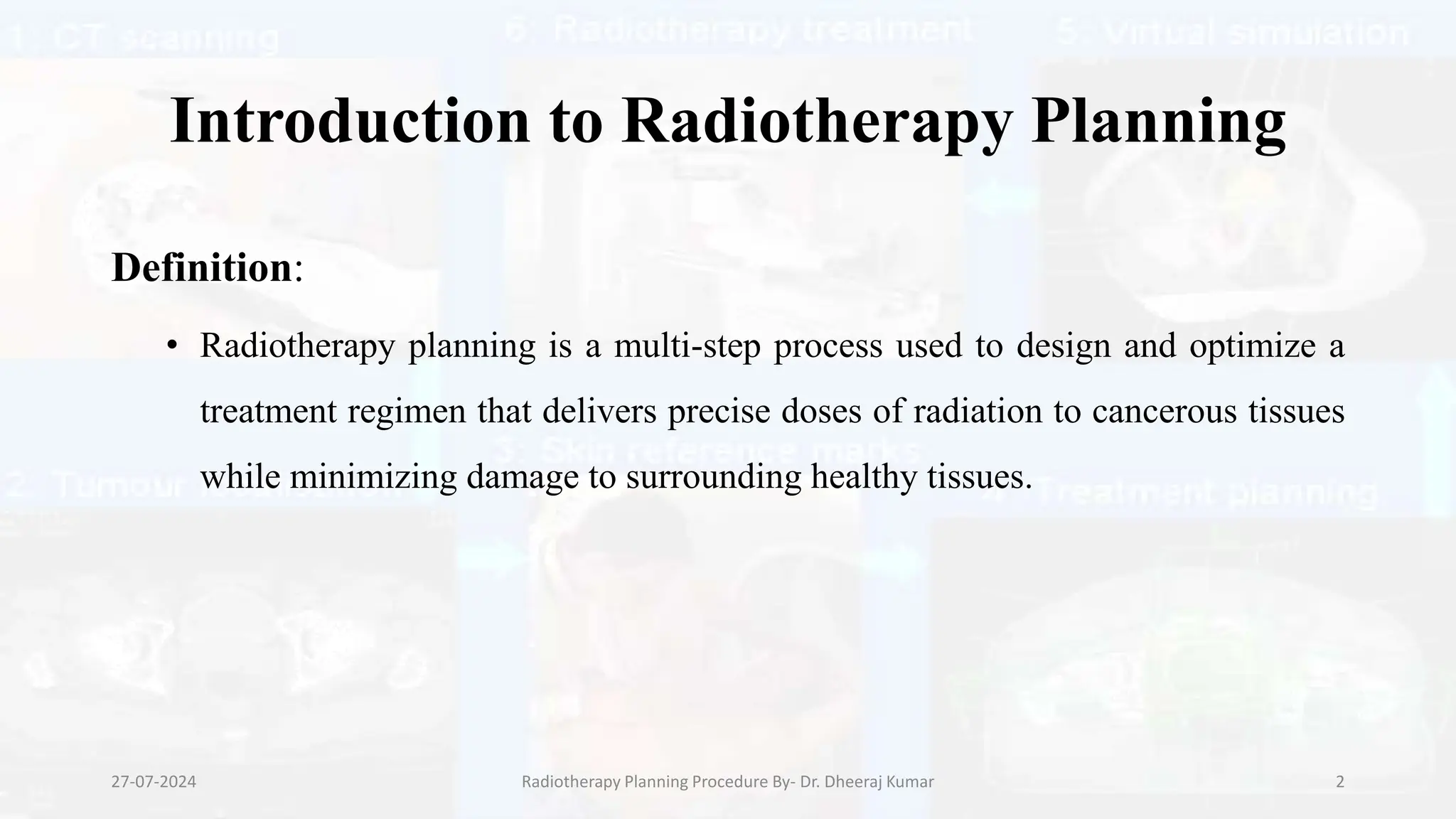 Radiotherapy Treatment Planning Procedure.pptx