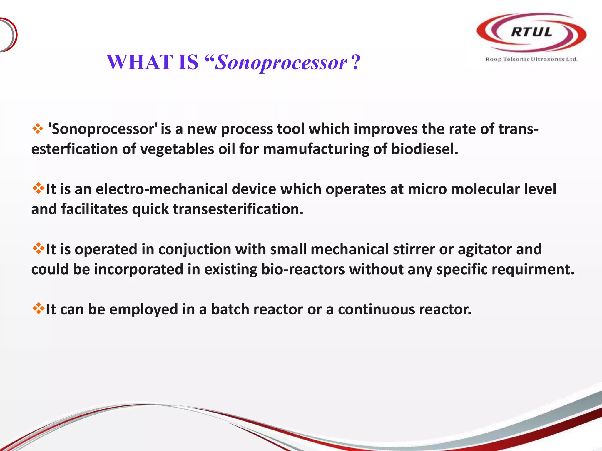RTUL Ultrasonic Assisted Biodiesel Plant | PPTX