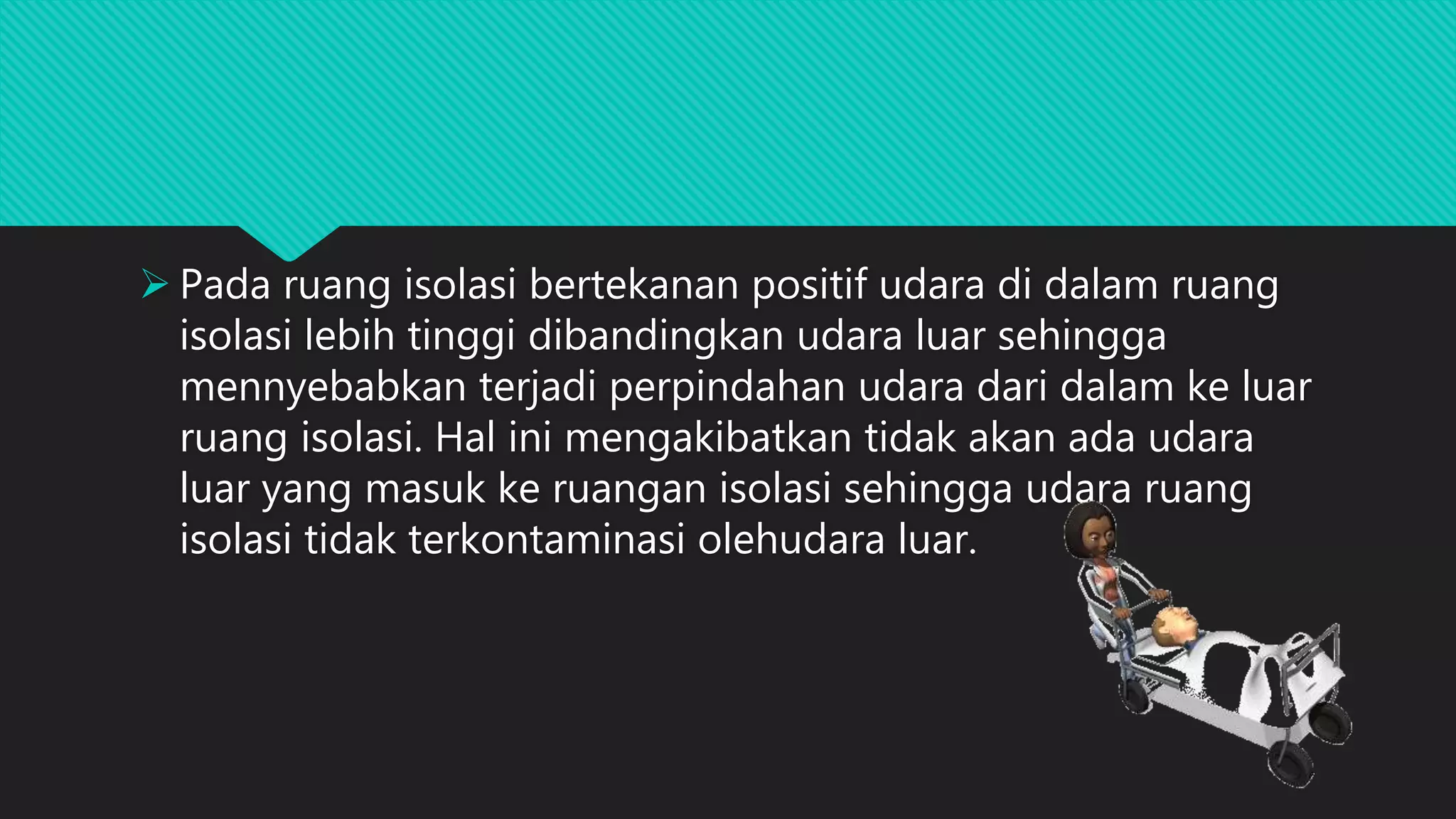 Ruang isolasi copy | PPTX